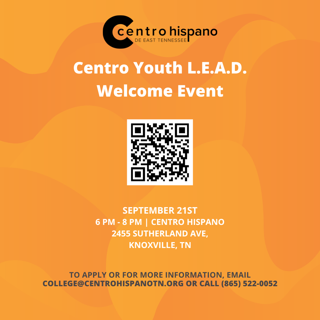 LEAD Welcome Event | Centro Hispano de East TN